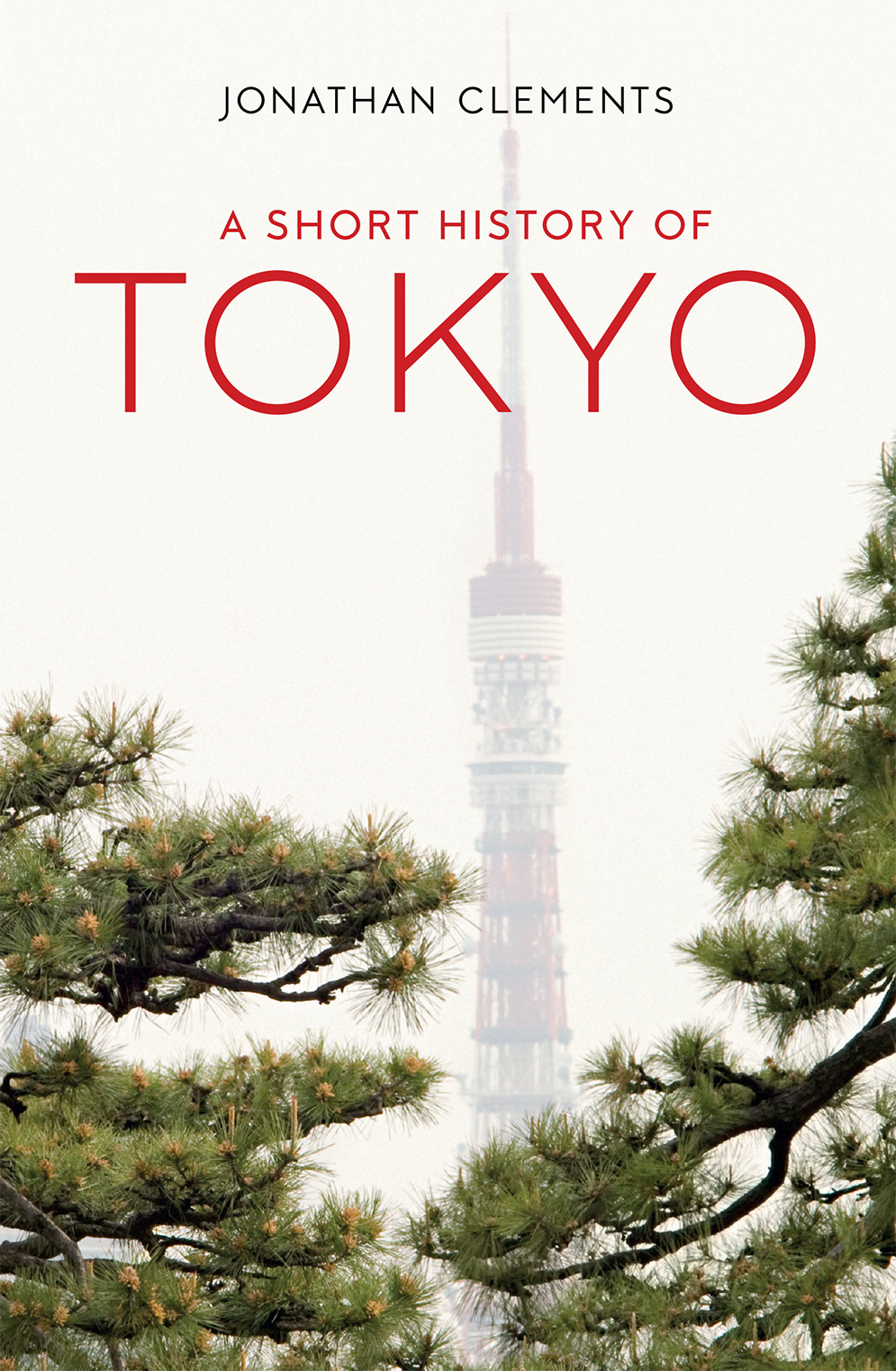 A Short History of Tokyo - Haus Publishing