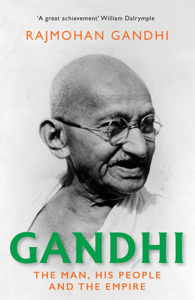 Gandhi by Rajmohan Gandhi - Haus Publishing