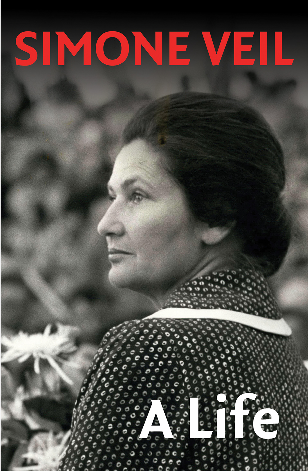 A Life by Simone Veil - Haus Publishing
