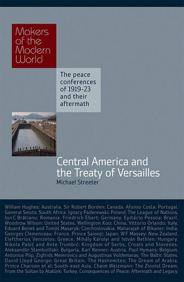 Central America and the Treaty of Versailles by Michael Streeter - Haus ...