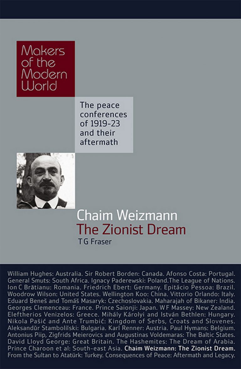 Chaim Weizmann by T G Fraser - Haus Publishing