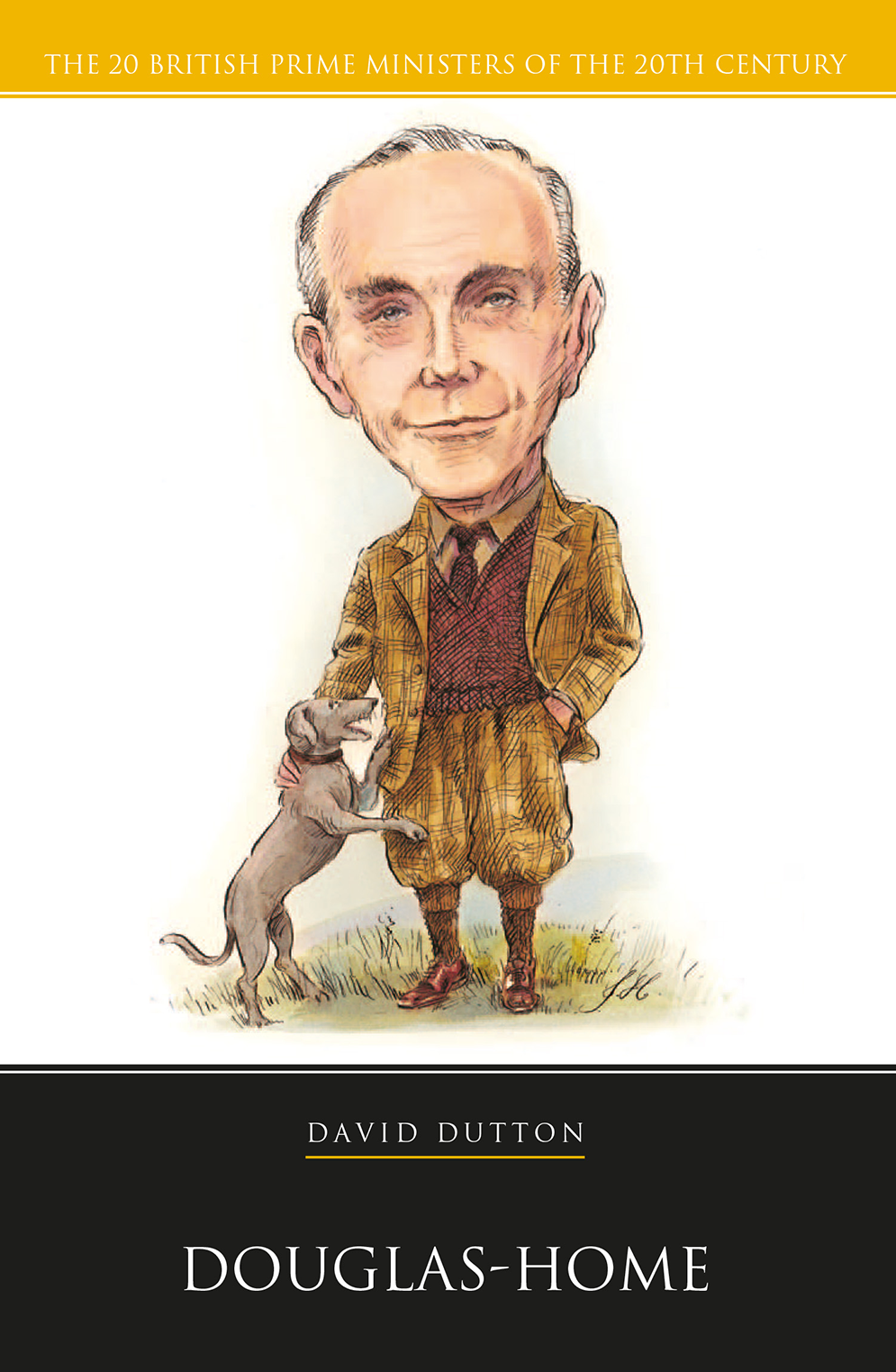 Douglas-Home by David Dutton - Haus Publishing