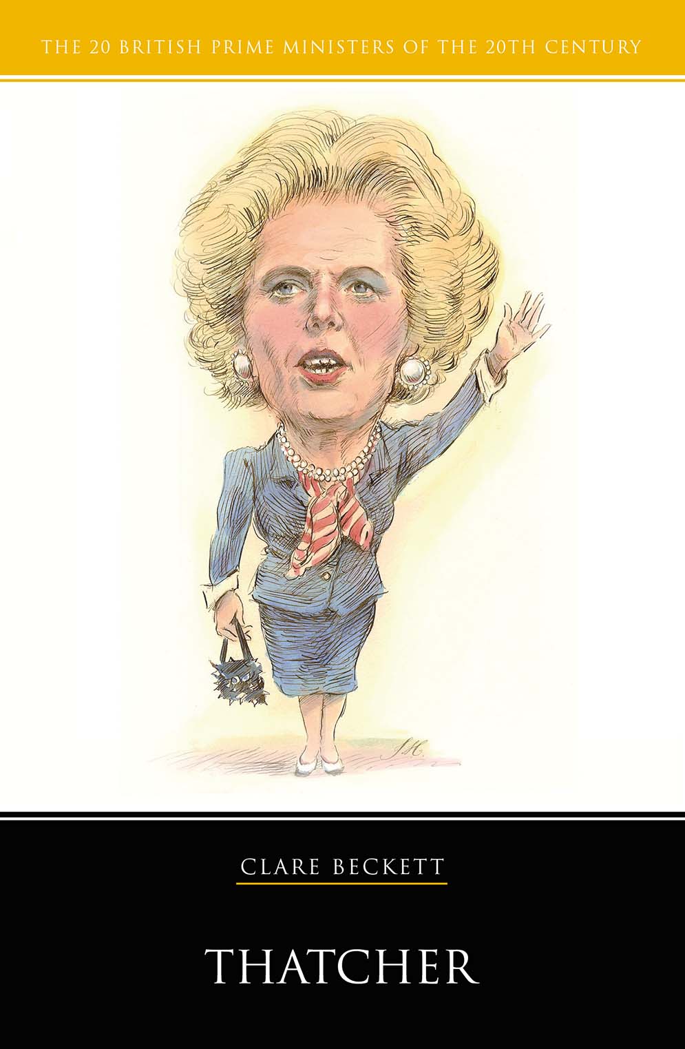 Thatcher by Clare Beckett - Haus Publishing