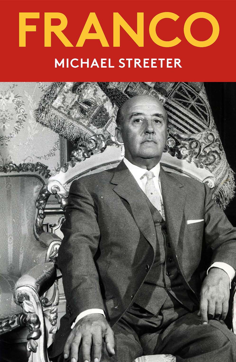 Franco by Michael Streeter - Haus Publishing